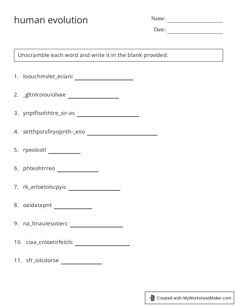 human evolution - My Worksheet Maker: Create Your Own Worksheets