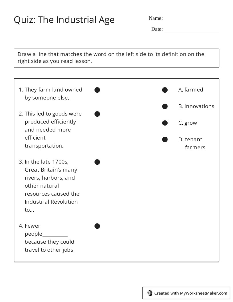 Quiz: The Industrial Age - My Worksheet Maker: Create Your Own Worksheets