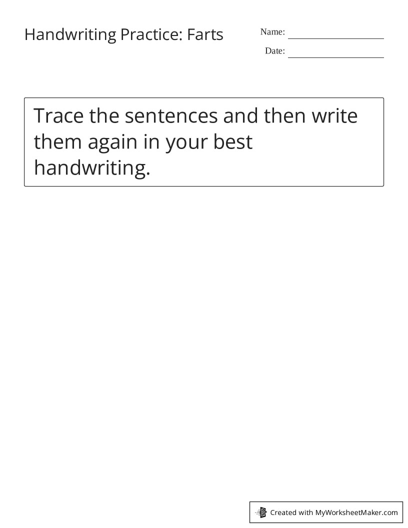 Handwriting Practice: Farts - My Worksheet Maker: Create Your Own ...