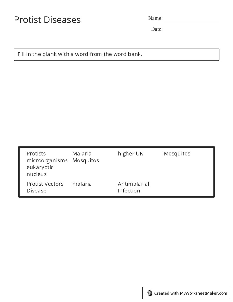 Protist Diseases - My Worksheet Maker: Create Your Own Worksheets