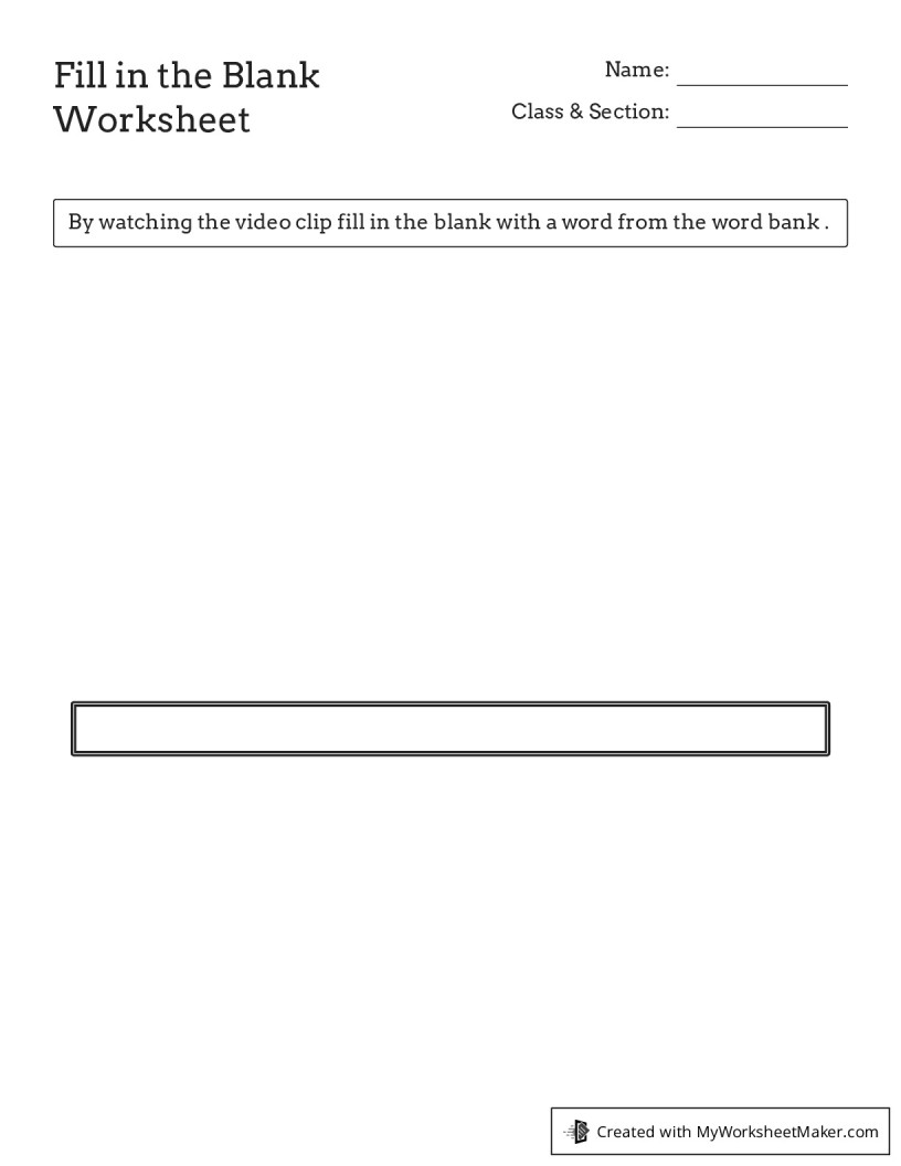 Fill in the Blank Worksheet - My Worksheet Maker: Create Your Own ...