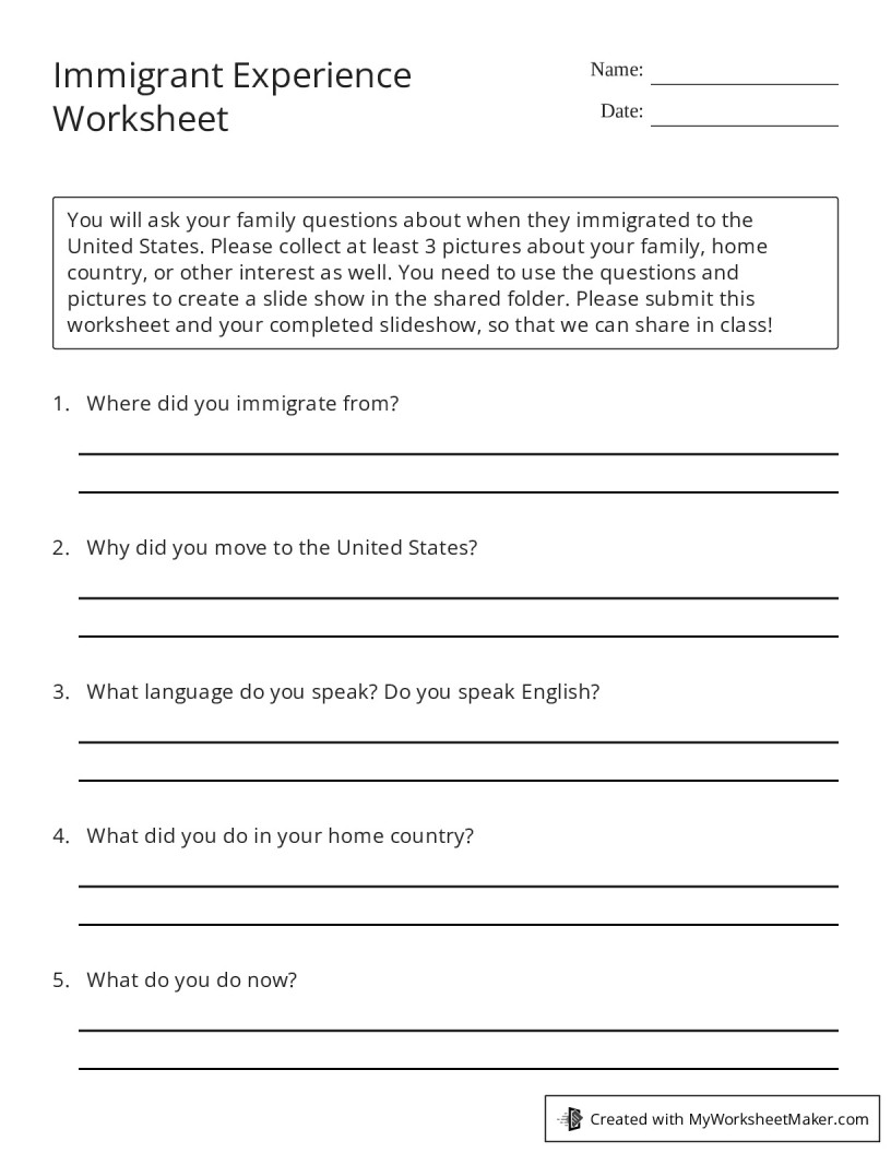 Immigrant Experience Worksheet - My Worksheet Maker: Create Your Own ...