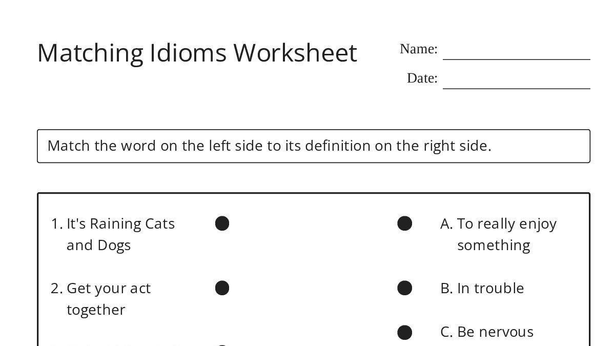 Matching Idioms Worksheet - My Worksheet Maker: Create Your Own Worksheets