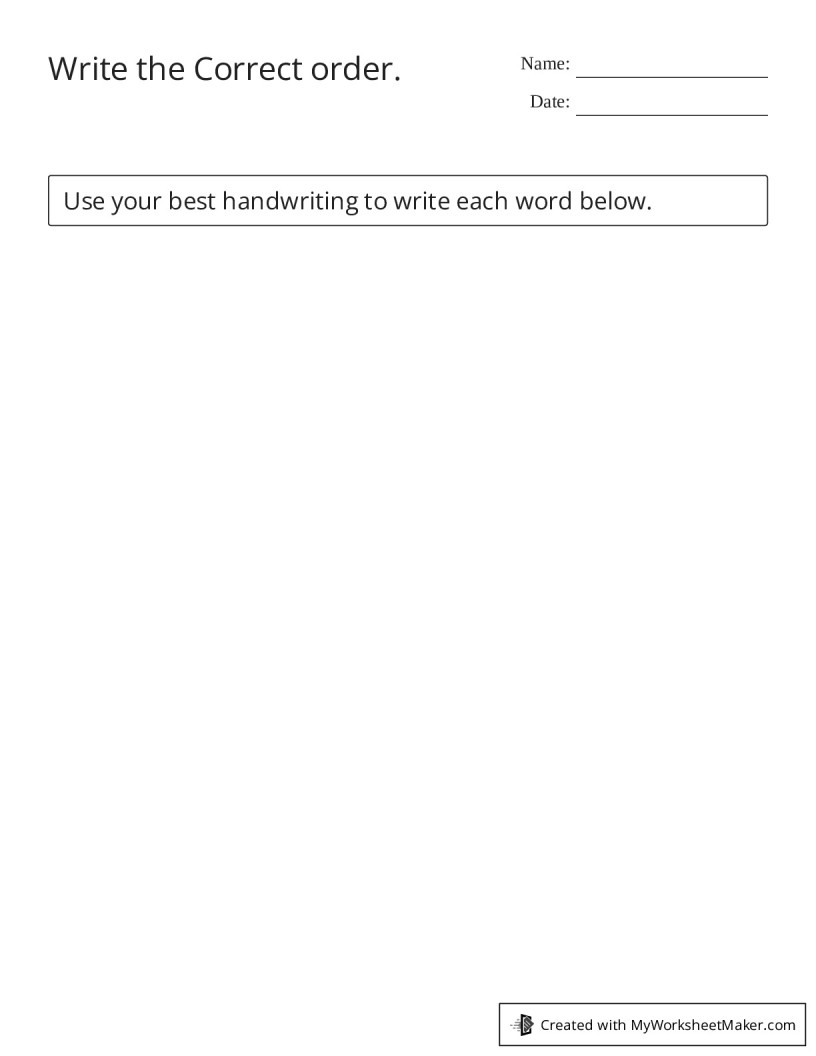 Write the Correct order. - My Worksheet Maker: Create Your Own Worksheets