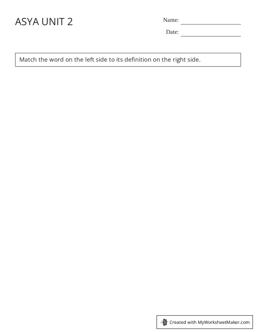 ASYA UNIT 2 - My Worksheet Maker: Create Your Own Worksheets