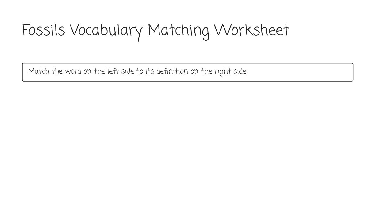 Fossils Vocabulary Matching Worksheet - My Worksheet Maker: Create Your ...