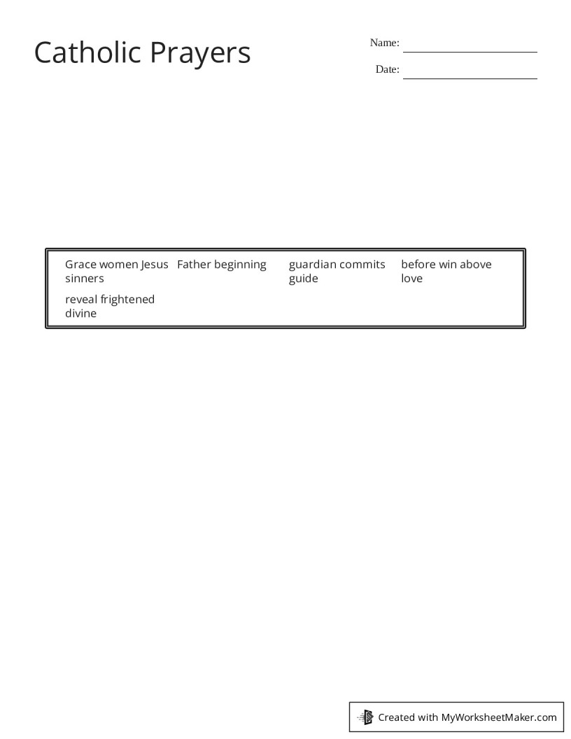 Catholic Prayers - My Worksheet Maker: Create Your Own Worksheets
