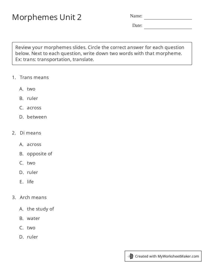 Morphemes Unit 2 - My Worksheet Maker: Create Your Own Worksheets
