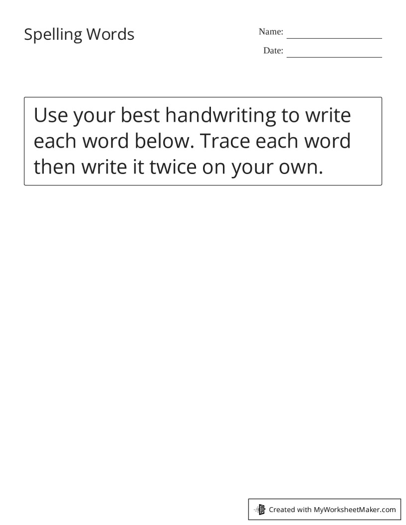 Spelling Words - My Worksheet Maker: Create Your Own Worksheets