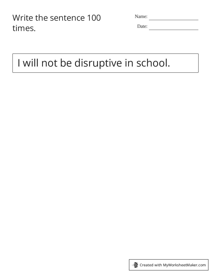 Write the sentence 100 times. - My Worksheet Maker: Create Your Own ...