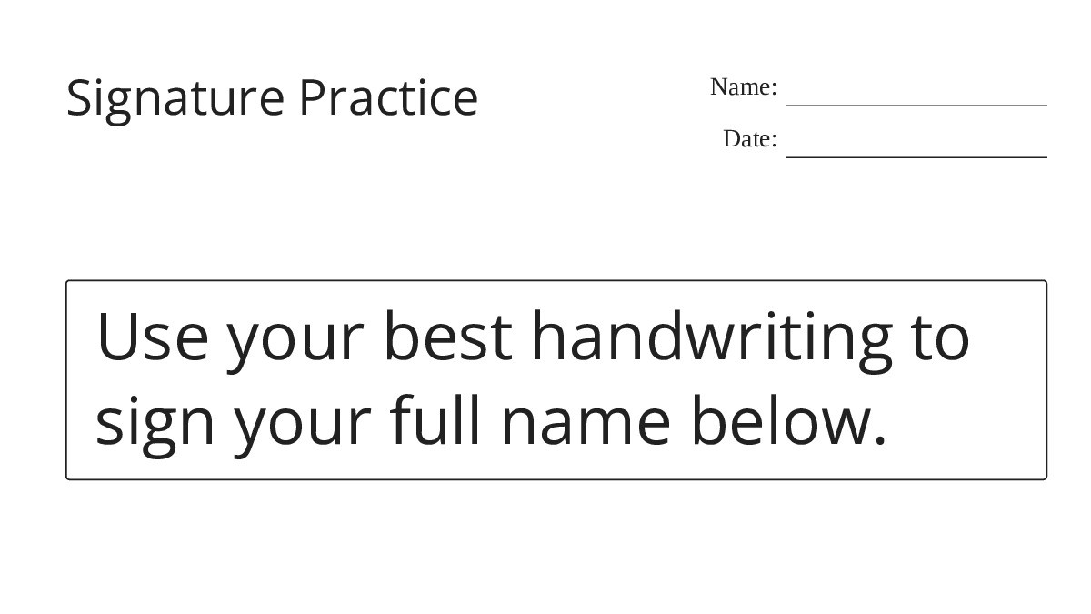 Signature Practice - My Worksheet Maker: Create Your Own Worksheets