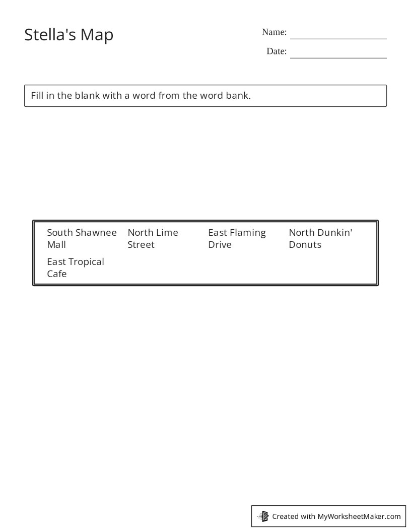 Stella's Map - My Worksheet Maker: Create Your Own Worksheets