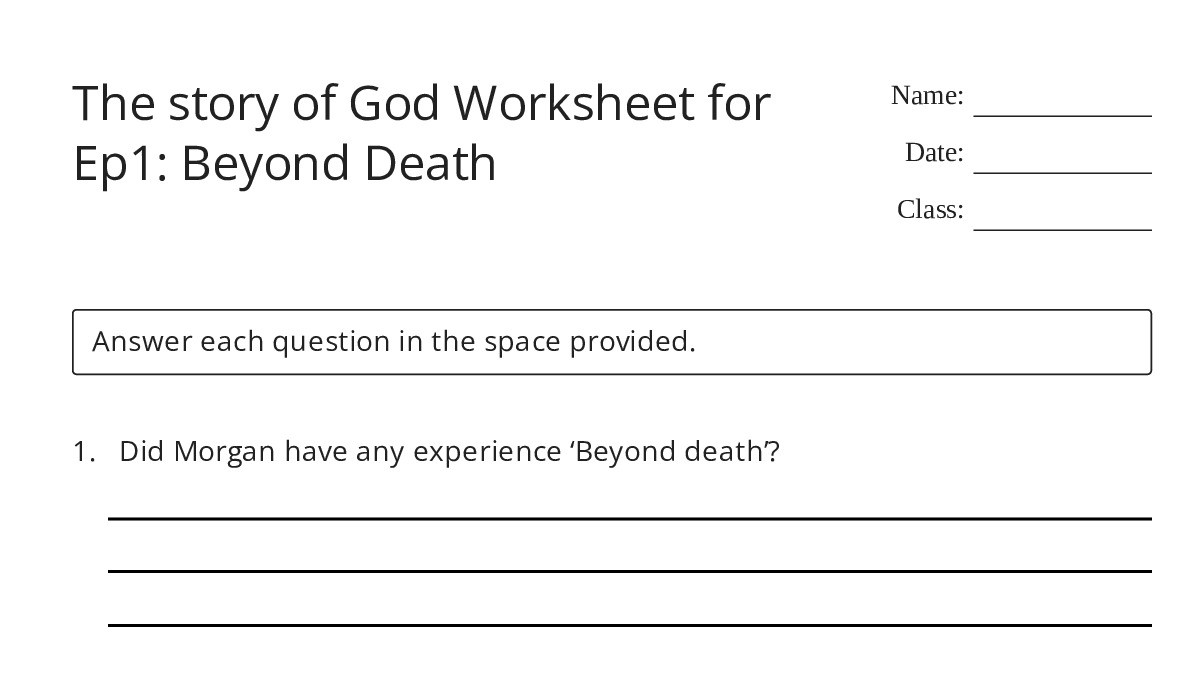 The story of God Worksheet for Ep1: Beyond Death - My Worksheet Maker ...