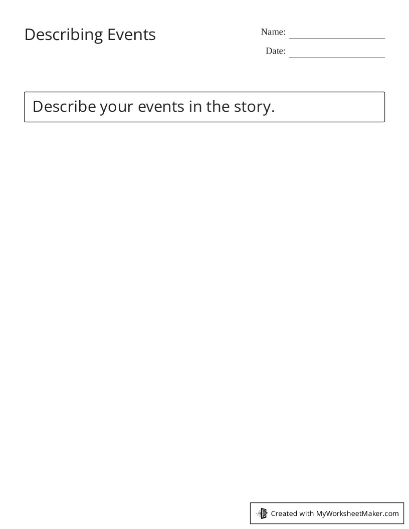Describing Events - My Worksheet Maker: Create Your Own Worksheets