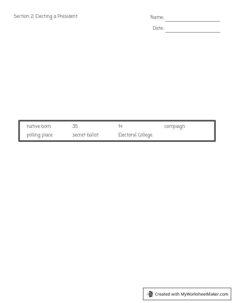 Section 2: Electing a President - My Worksheet Maker: Create Your Own ...
