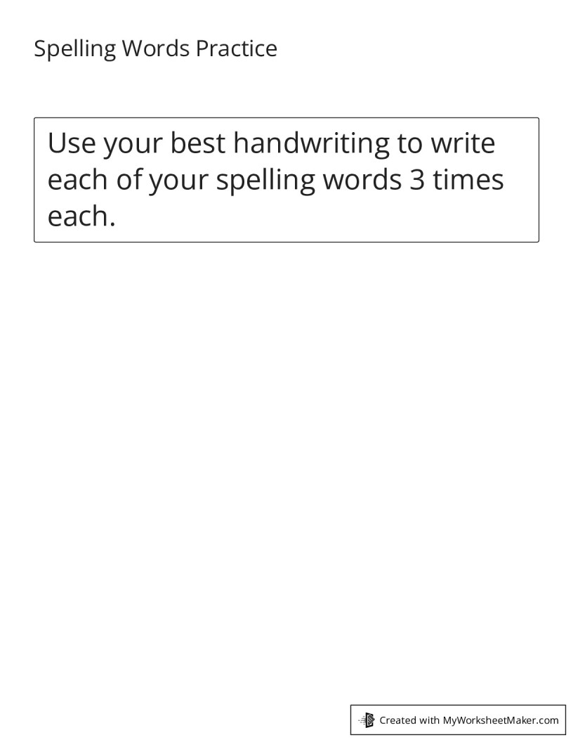 Spelling Words Practice - My Worksheet Maker: Create Your Own Worksheets