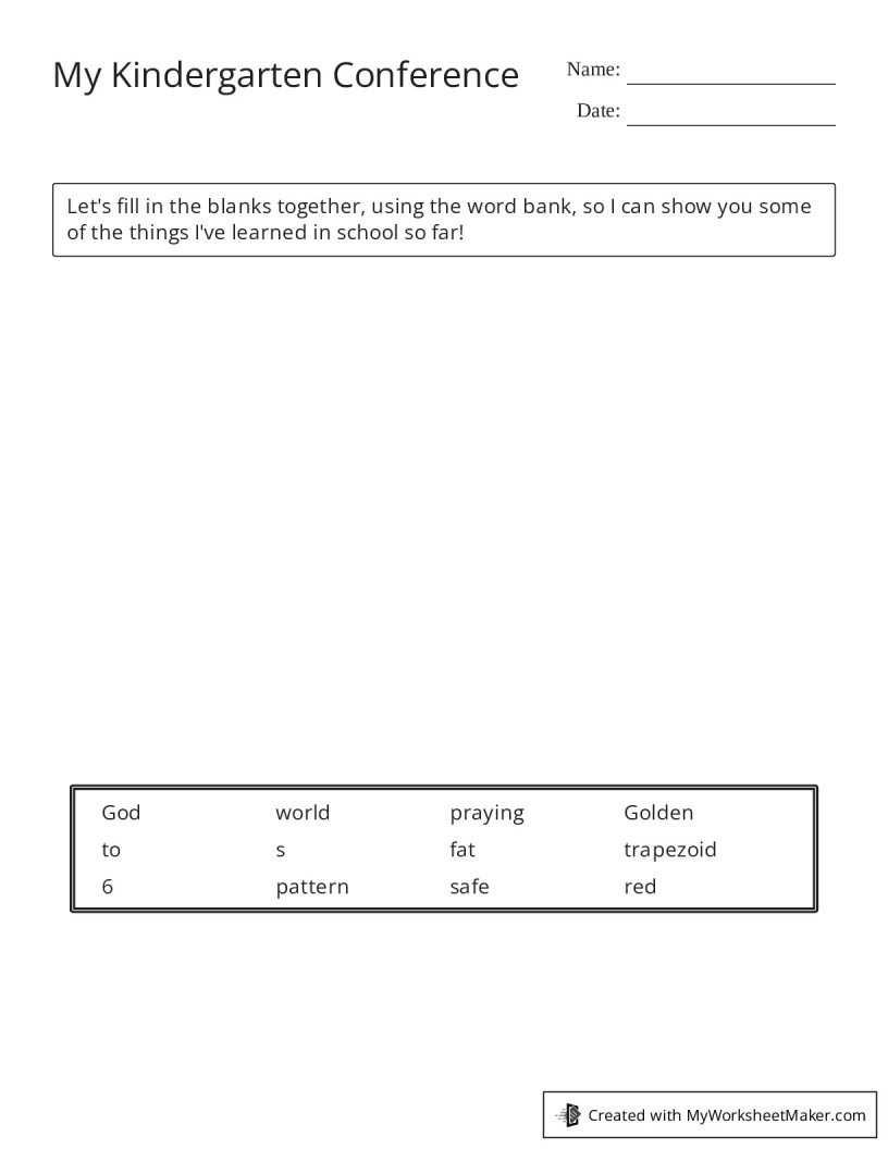 My Kindergarten Conference - My Worksheet Maker: Create Your Own Worksheets