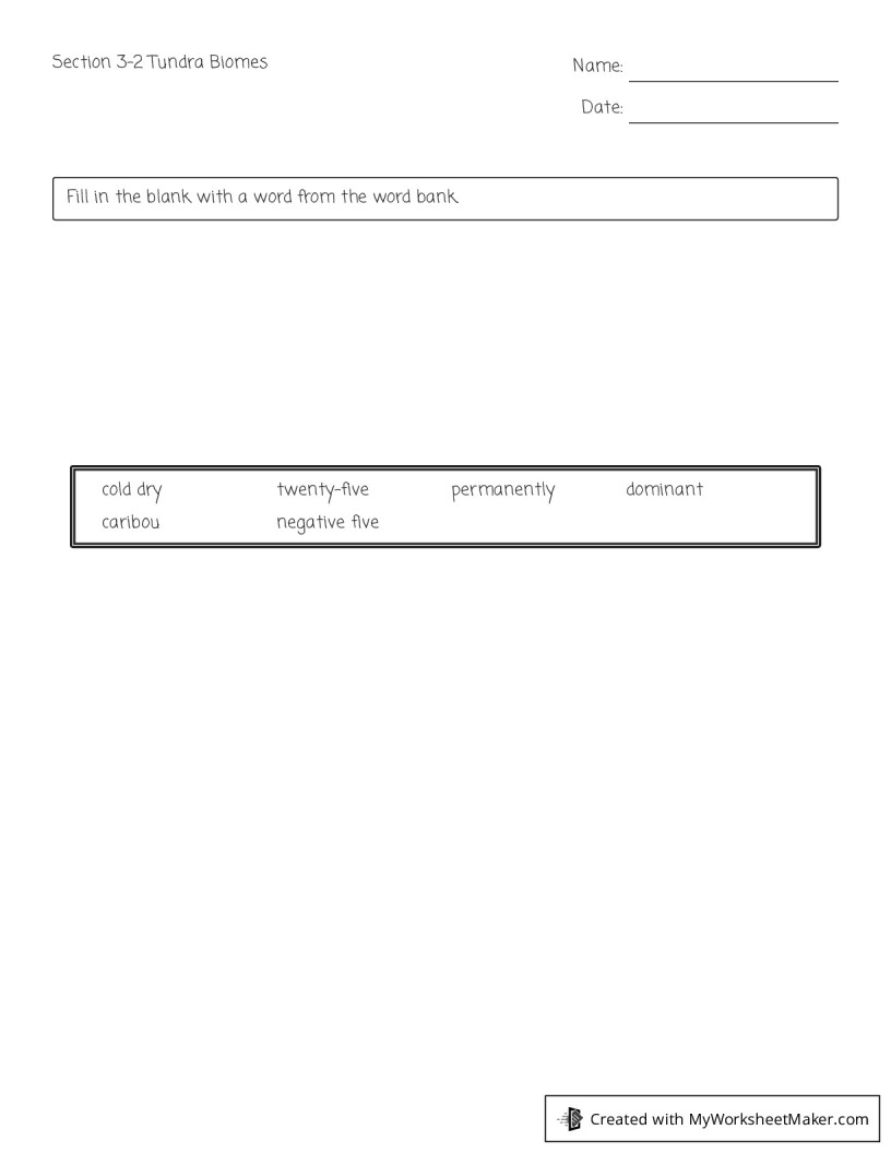 Section 3-2 Tundra Biomes - My Worksheet Maker: Create Your Own Worksheets