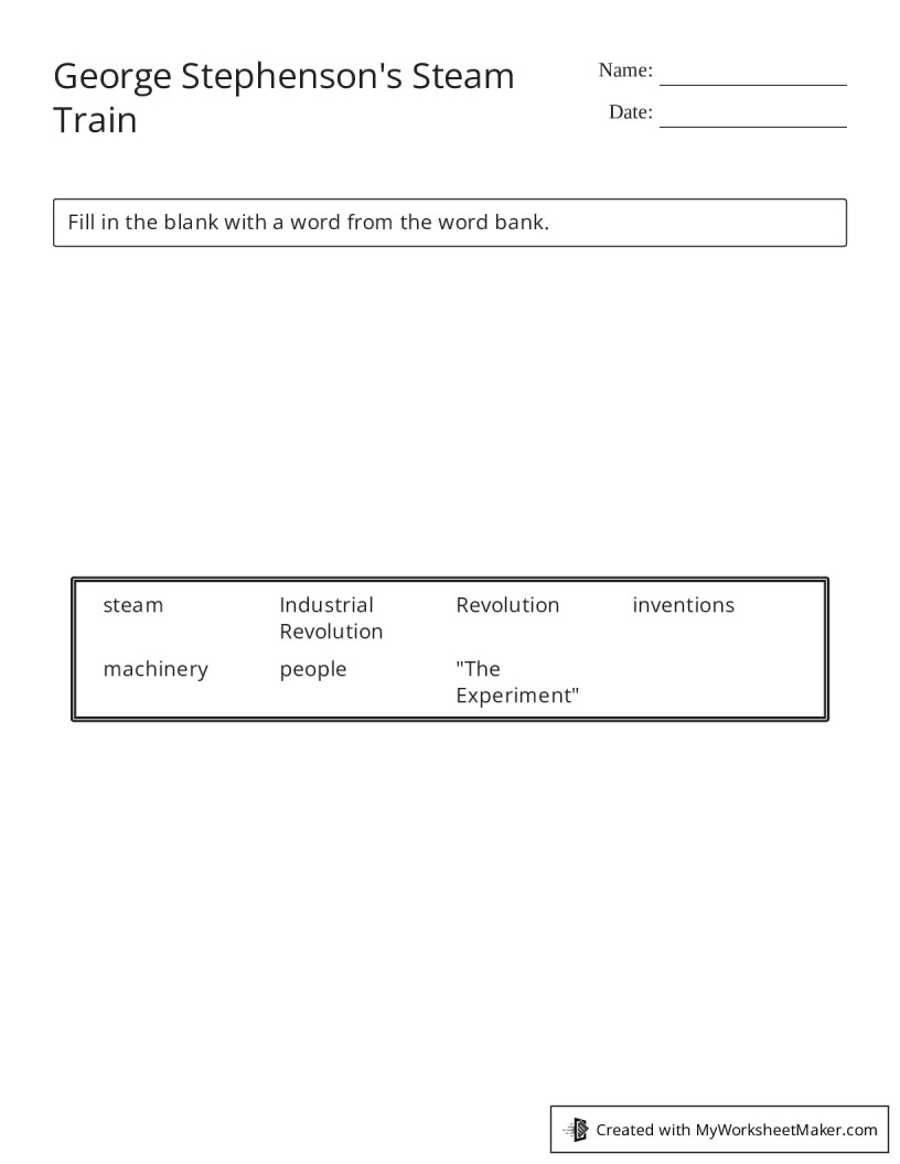 George Stephenson's Steam Train - My Worksheet Maker: Create Your Own ...