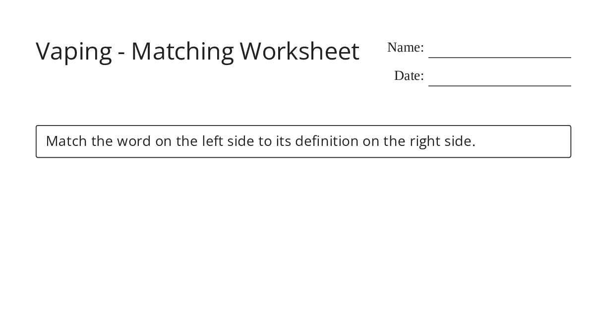 Vaping - Matching Worksheet - My Worksheet Maker: Create Your Own ...