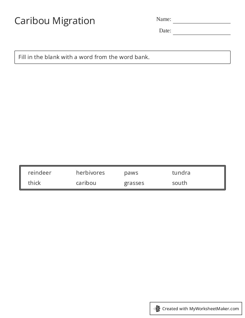 Caribou Migration - My Worksheet Maker: Create Your Own Worksheets
