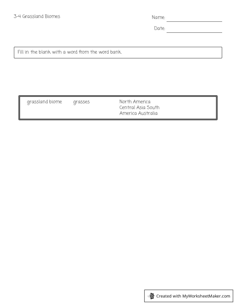 3-4 Grassland Biomes - My Worksheet Maker: Create Your Own Worksheets