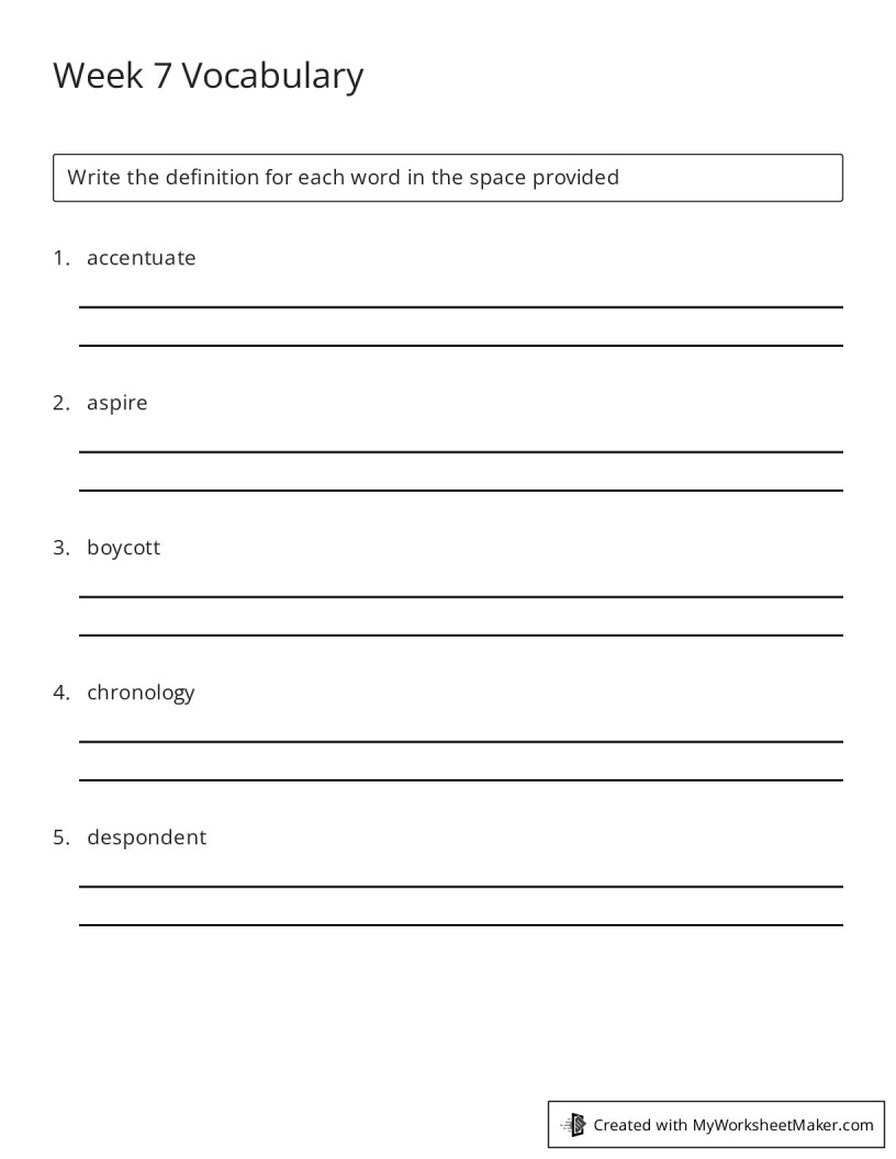 Week 7 Vocabulary - My Worksheet Maker: Create Your Own Worksheets