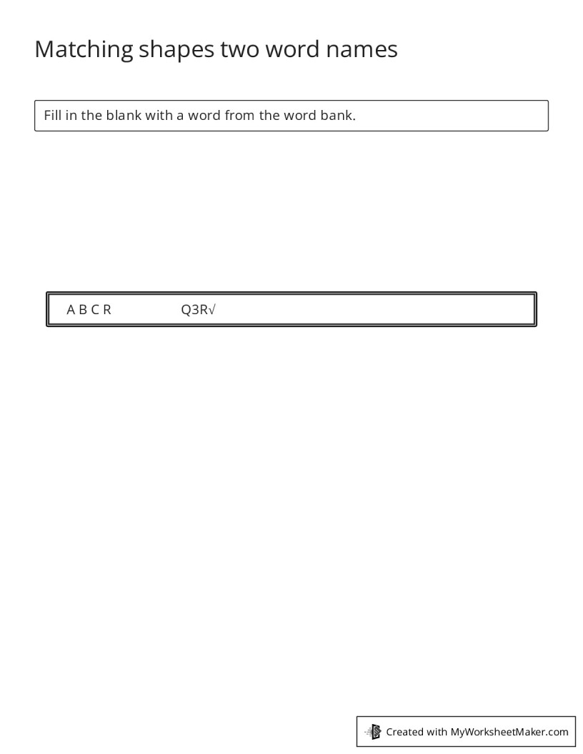Matching shapes two word names - My Worksheet Maker: Create Your Own ...