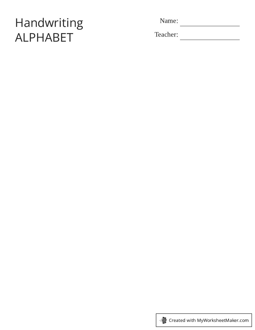 Handwriting ALPHABET - My Worksheet Maker: Create Your Own Worksheets