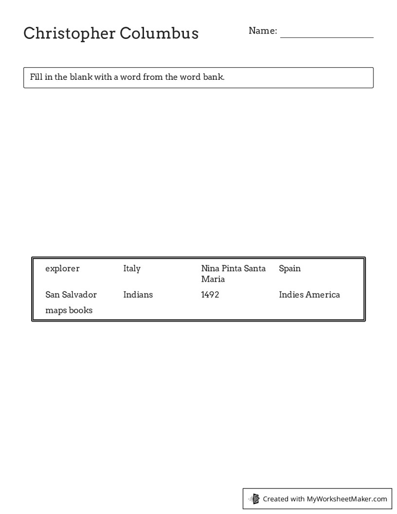 Christopher Columbus - My Worksheet Maker: Create Your Own Worksheets