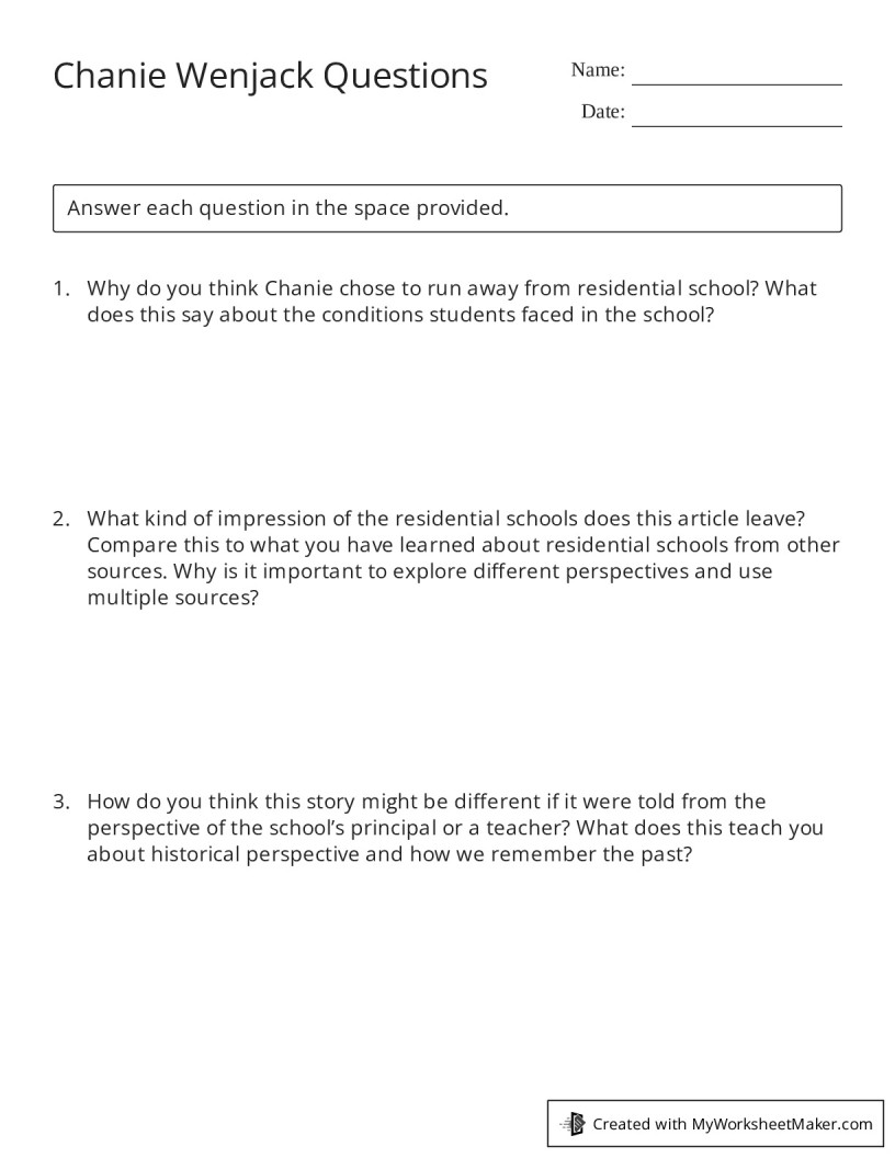 Chanie Wenjack Questions - My Worksheet Maker: Create Your Own Worksheets