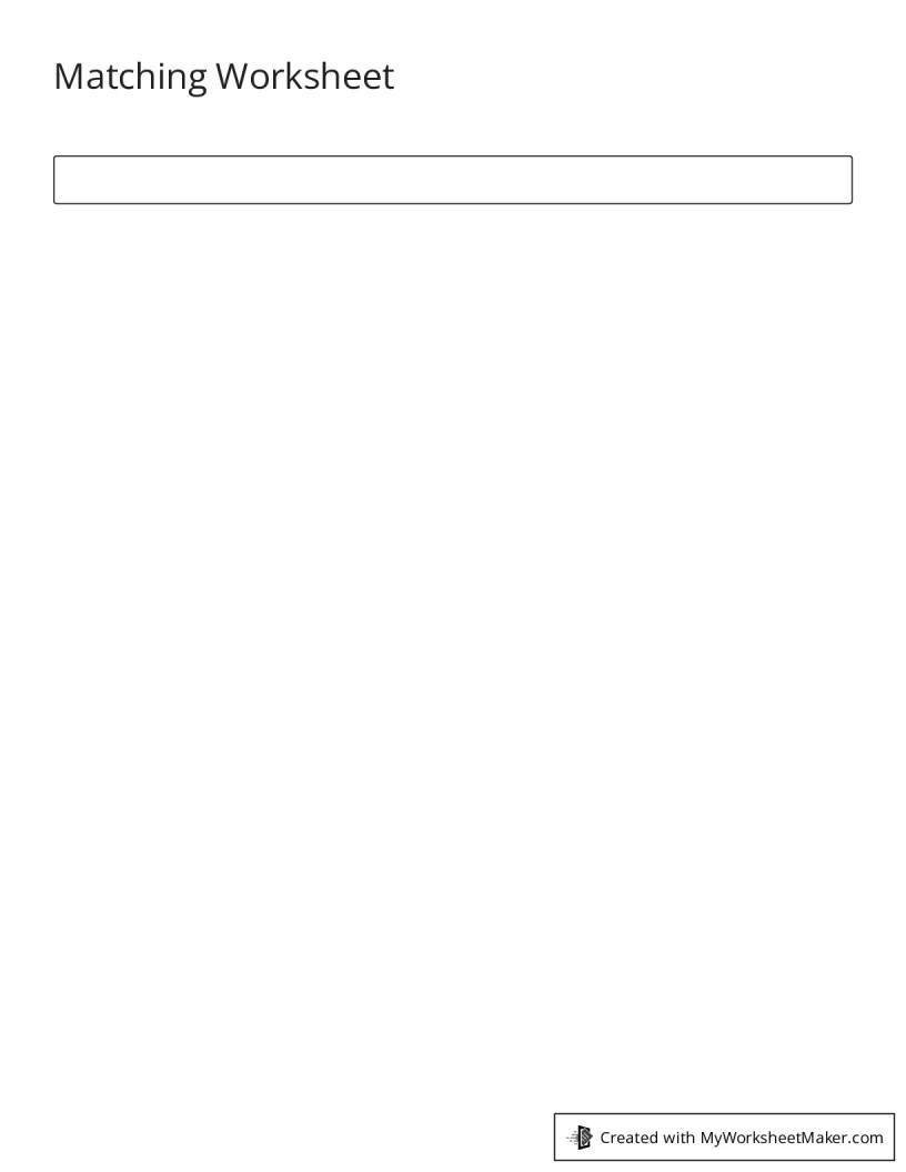 Matching Worksheet - My Worksheet Maker: Create Your Own Worksheets