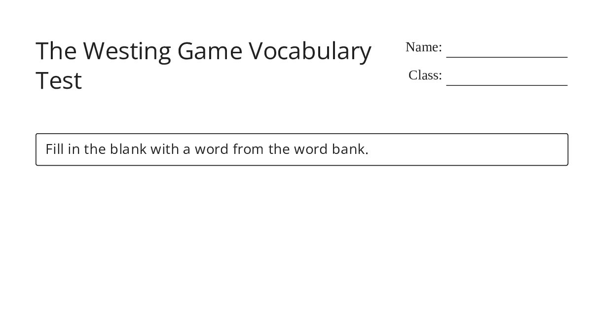 The Westing Game Vocabulary Test - My Worksheet Maker: Create Your Own ...
