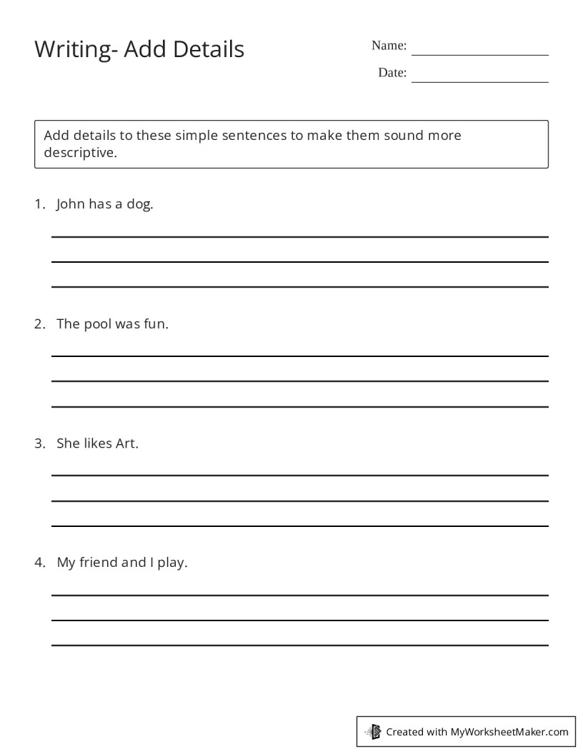 Writing- Add Details - My Worksheet Maker: Create Your Own Worksheets