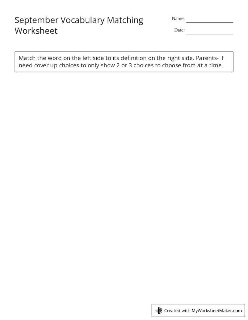 September Vocabulary Matching Worksheet - My Worksheet Maker: Create ...