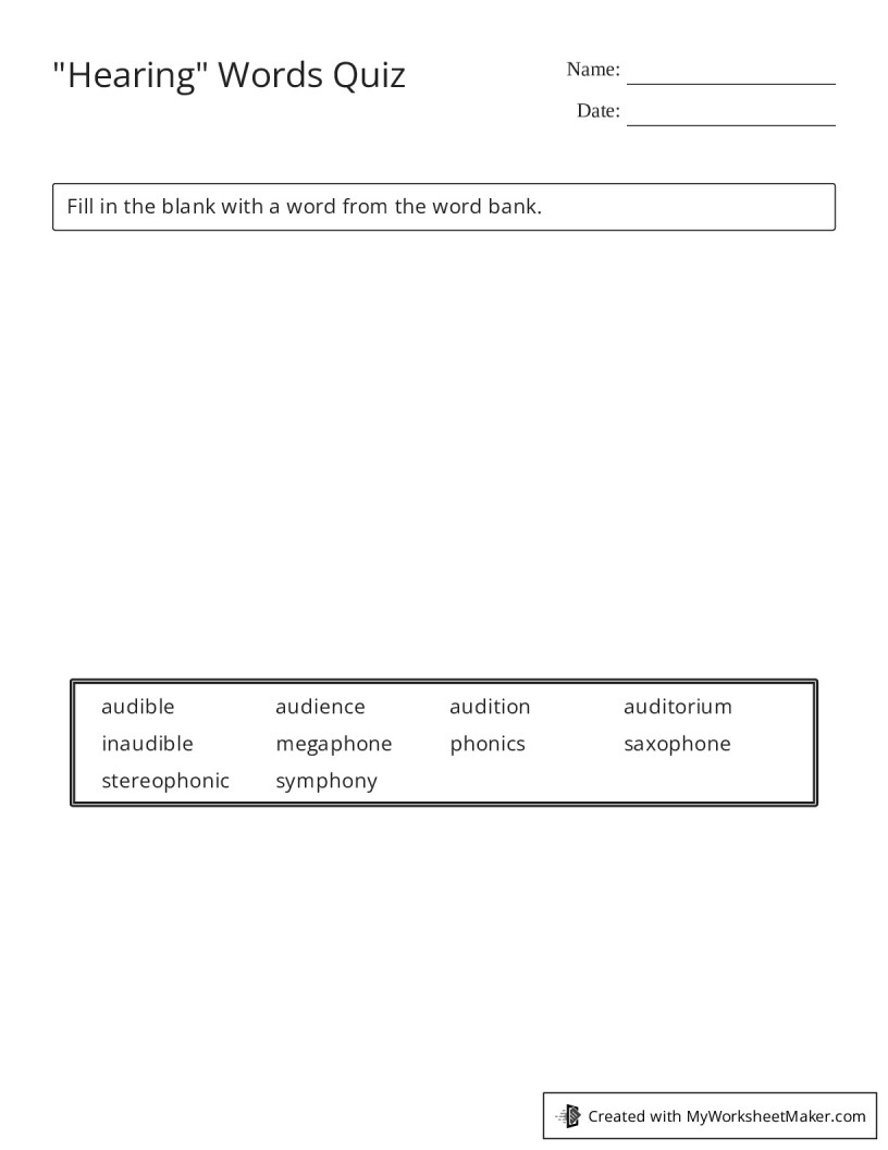 "Hearing" Words Quiz - My Worksheet Maker: Create Your Own Worksheets