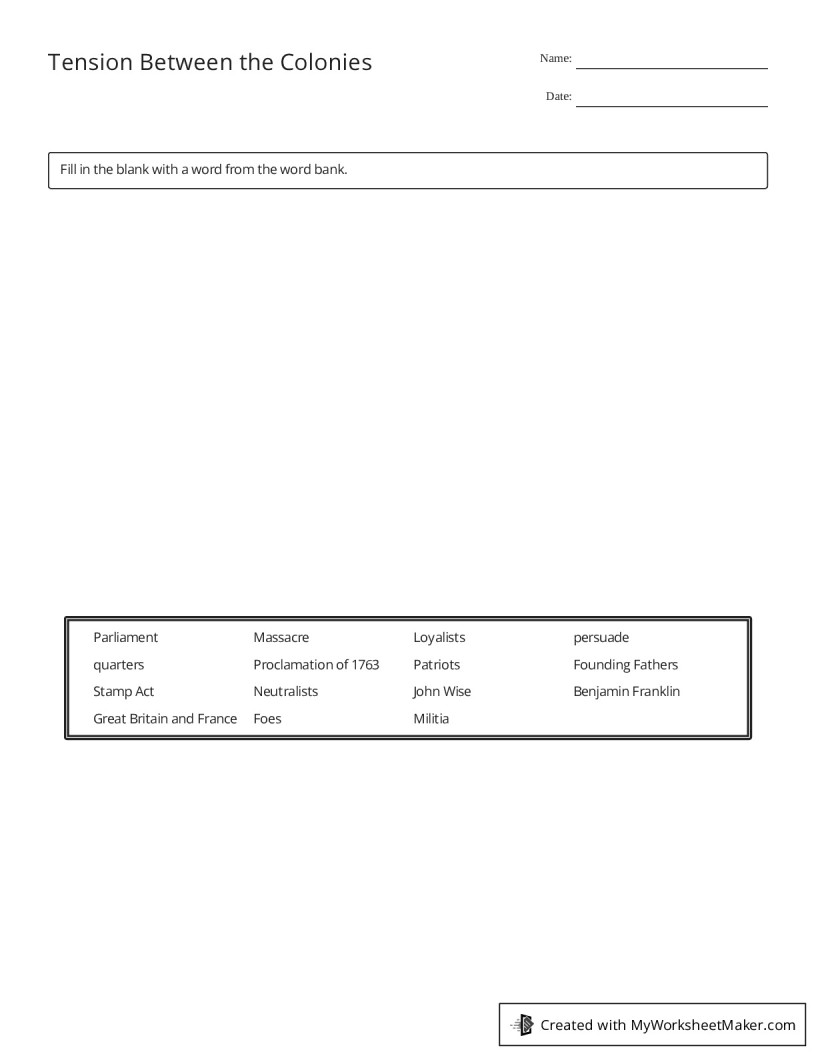 Tension Between the Colonies - My Worksheet Maker: Create Your Own ...