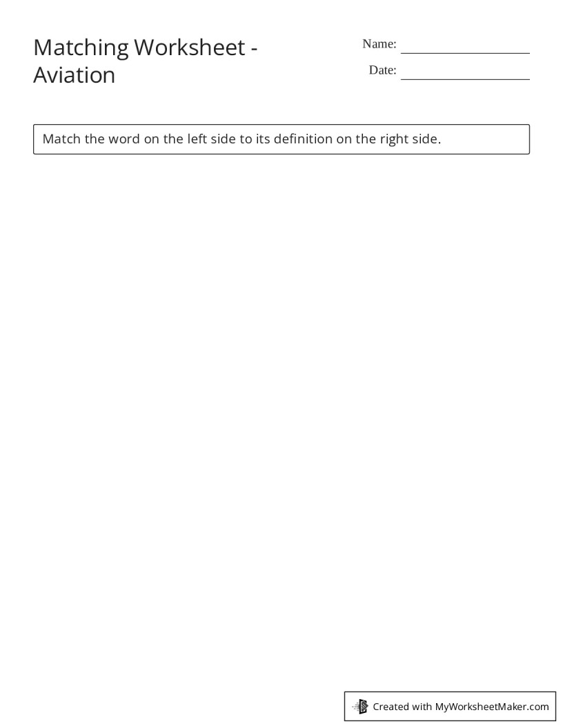 Matching Worksheet - Aviation - My Worksheet Maker: Create Your Own ...