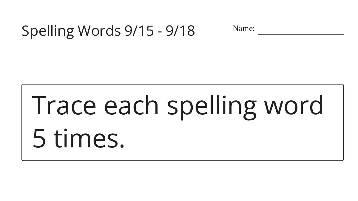 Spelling Words 9/15 - 9/18 - My Worksheet Maker: Create Your Own Worksheets