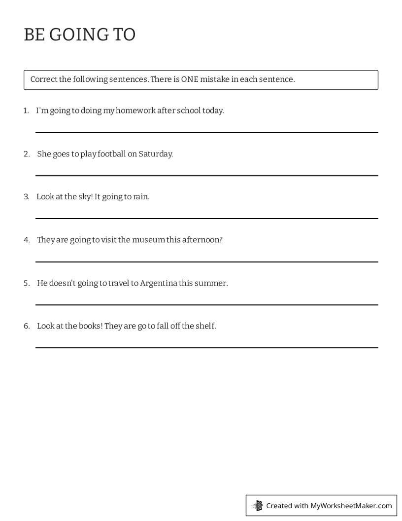 BE GOING TO - My Worksheet Maker: Create Your Own Worksheets