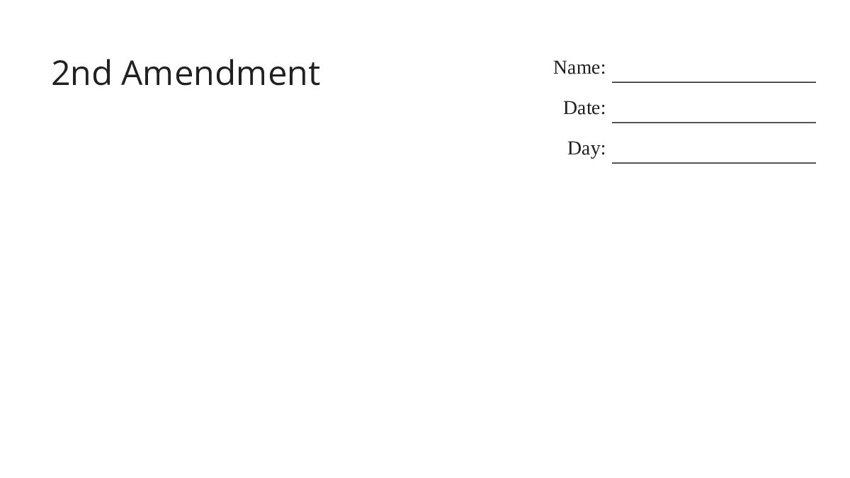 2nd Amendment - My Worksheet Maker: Create Your Own Worksheets