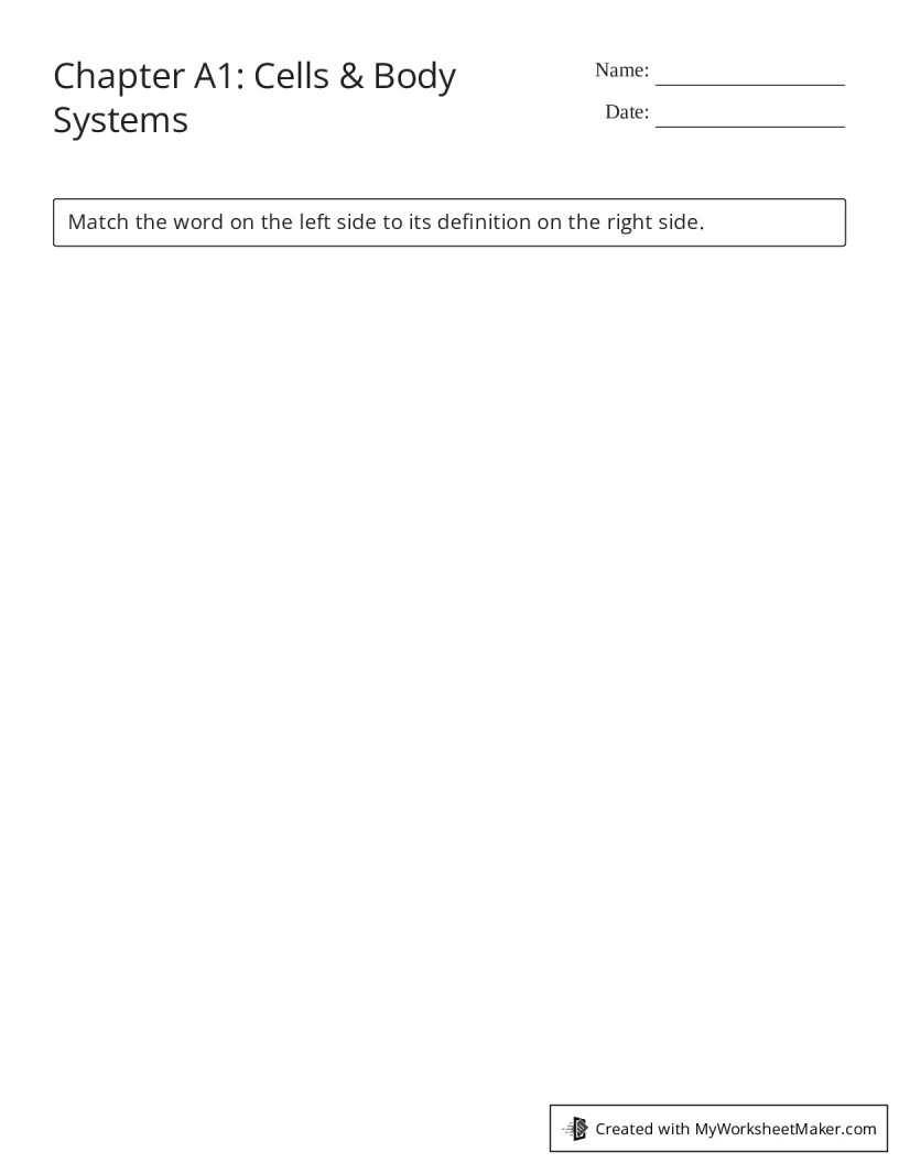 Chapter A1: Cells & Body Systems - My Worksheet Maker: Create Your Own ...