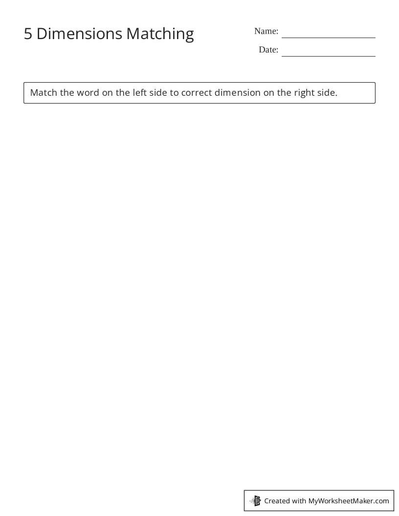 5 Dimensions Matching - My Worksheet Maker: Create Your Own Worksheets
