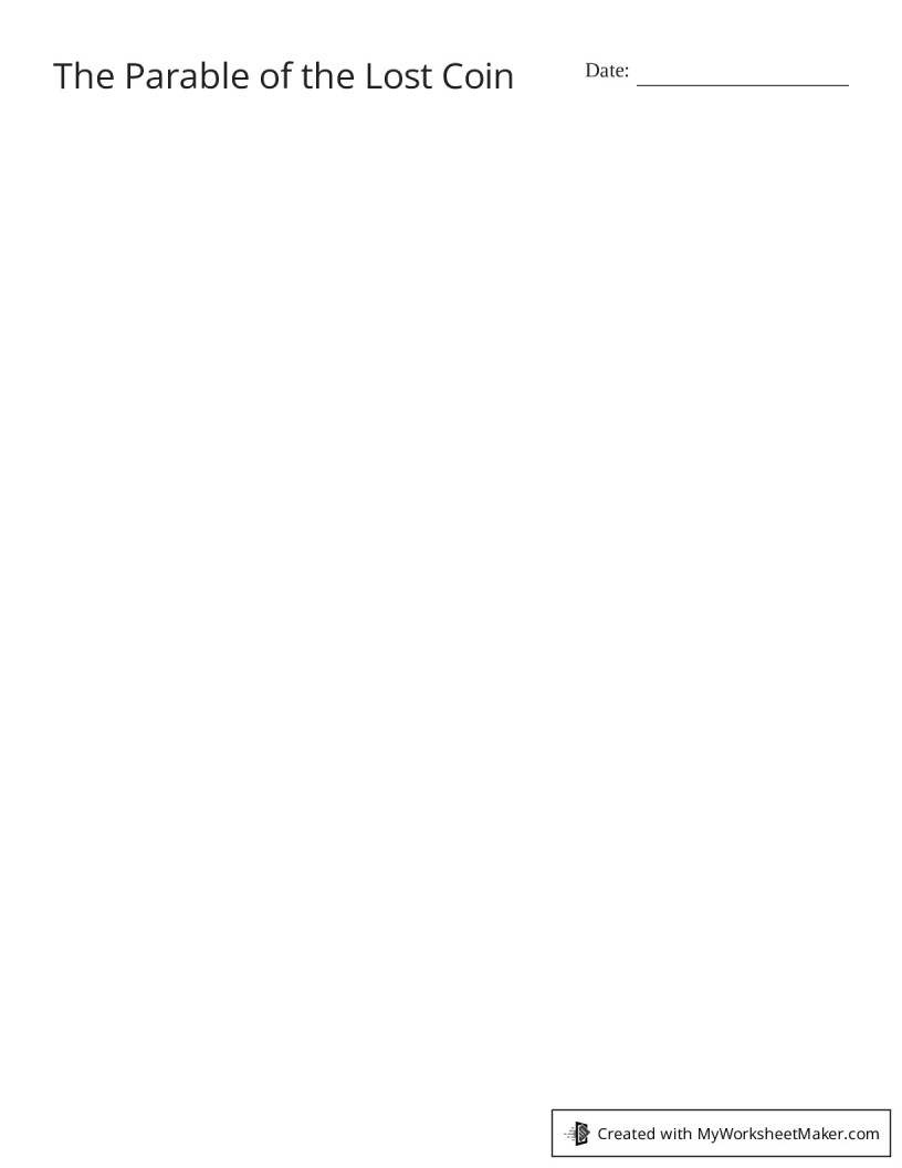 The Parable of the Lost Coin - My Worksheet Maker: Create Your Own ...