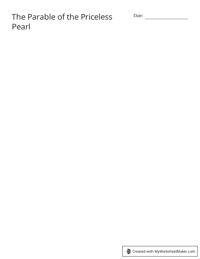 The Parable of the Priceless Pearl - My Worksheet Maker: Create Your ...