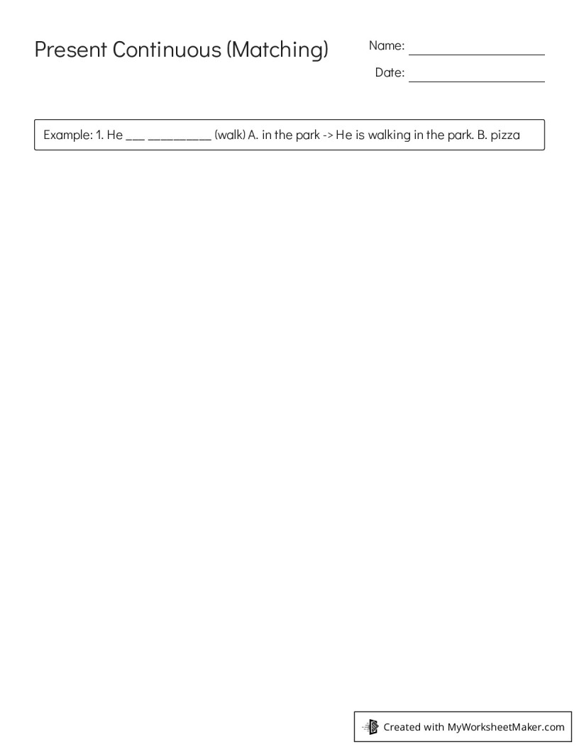 Present Continuous (Matching) - My Worksheet Maker: Create Your Own ...