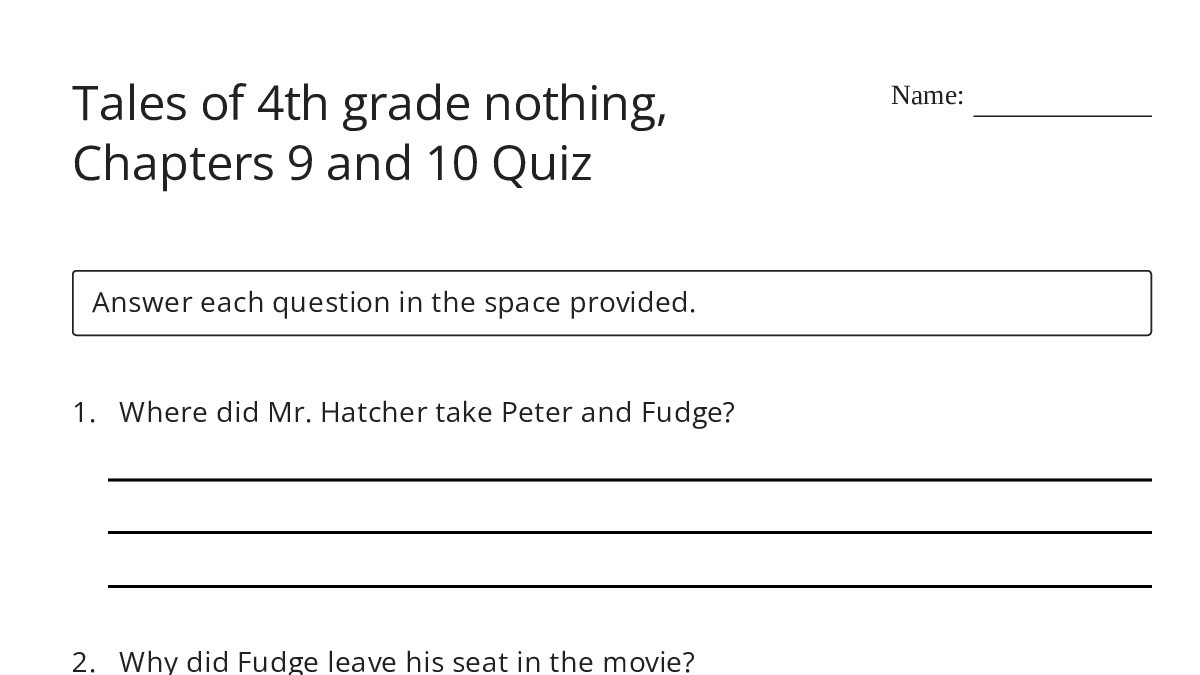 Tales of 4th grade nothing, Chapters 9 and 10 Quiz - My Worksheet Maker ...