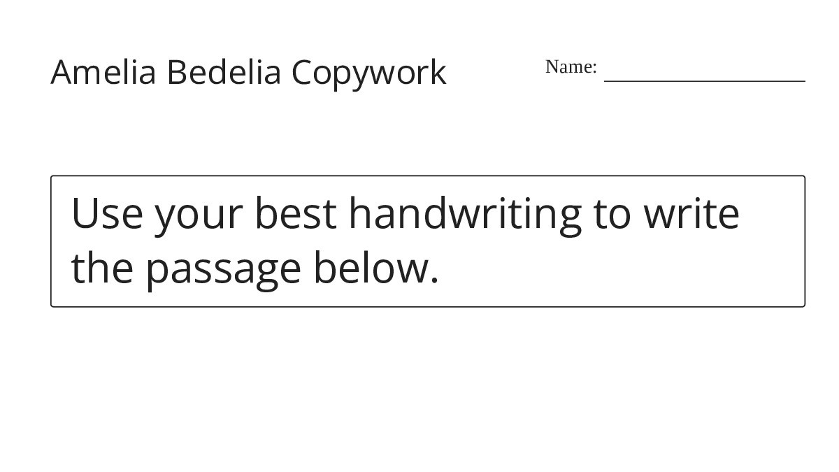 Amelia Bedelia Copywork - My Worksheet Maker: Create Your Own Worksheets