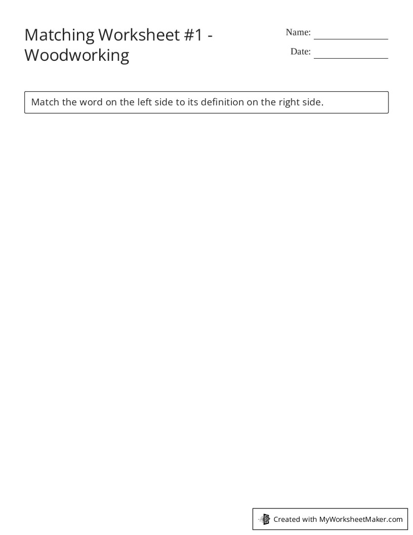 Matching Worksheet #1 - Woodworking - My Worksheet Maker: Create Your ...