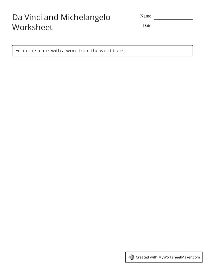 Da Vinci and Michelangelo Worksheet - My Worksheet Maker: Create Your ...